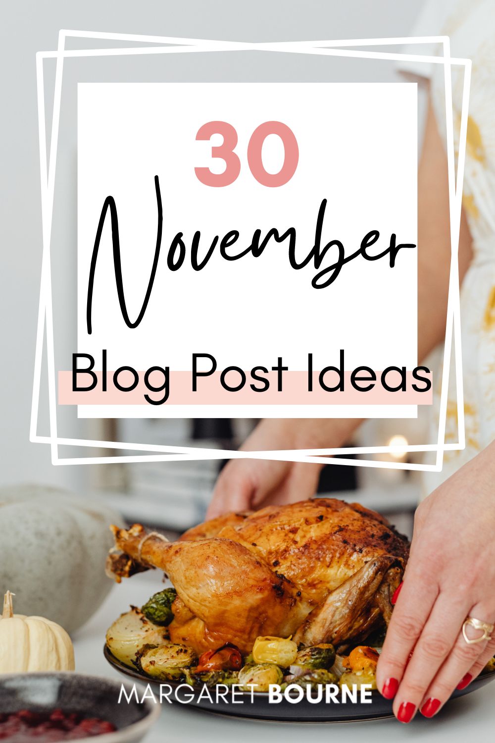 30 November Blog Post Ideas To Delight Your Readers (2026)