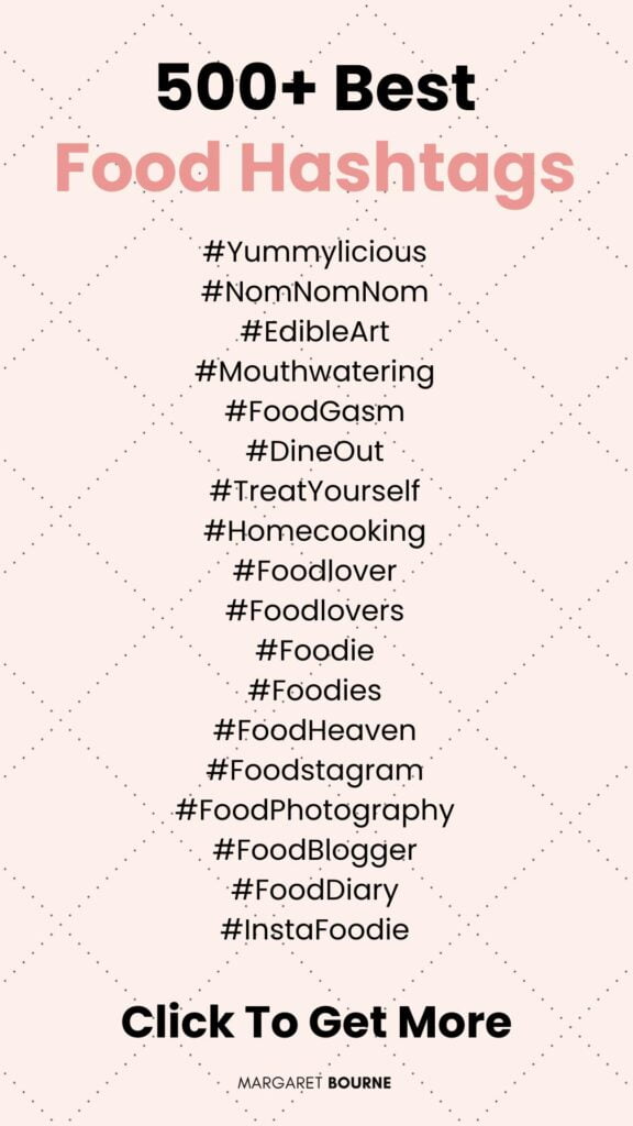 500 Popular Food Hashtags For Instagram Posts And Reels 500 Popular Food Hashtags For Instagram Posts And Reels