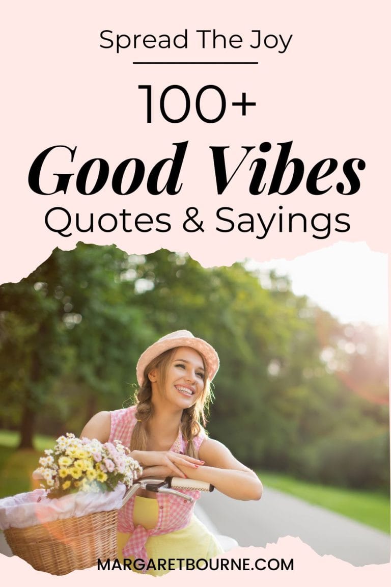100+ Good Vibes Quotes For Instagram: Create Positivity