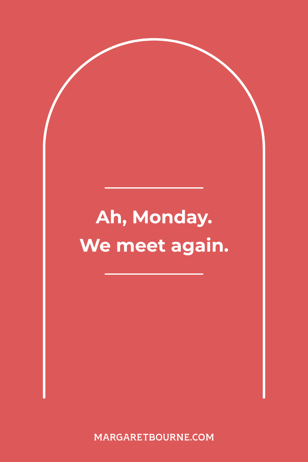 50+ Monday Quotes And Short Captions: Powerful Motivation