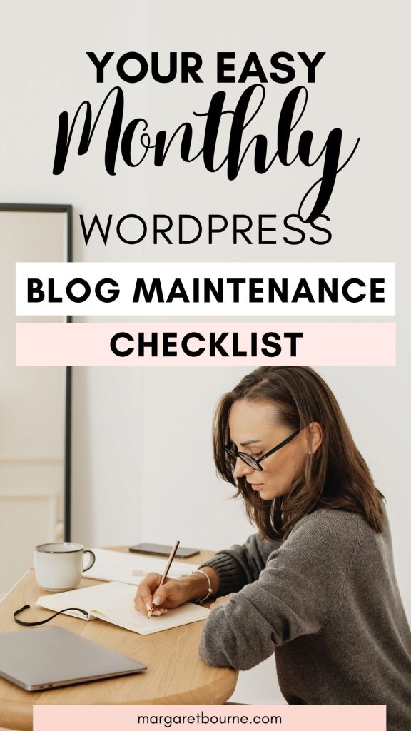 Easy Monthly Blog Maintenance Checklist For Bloggers
